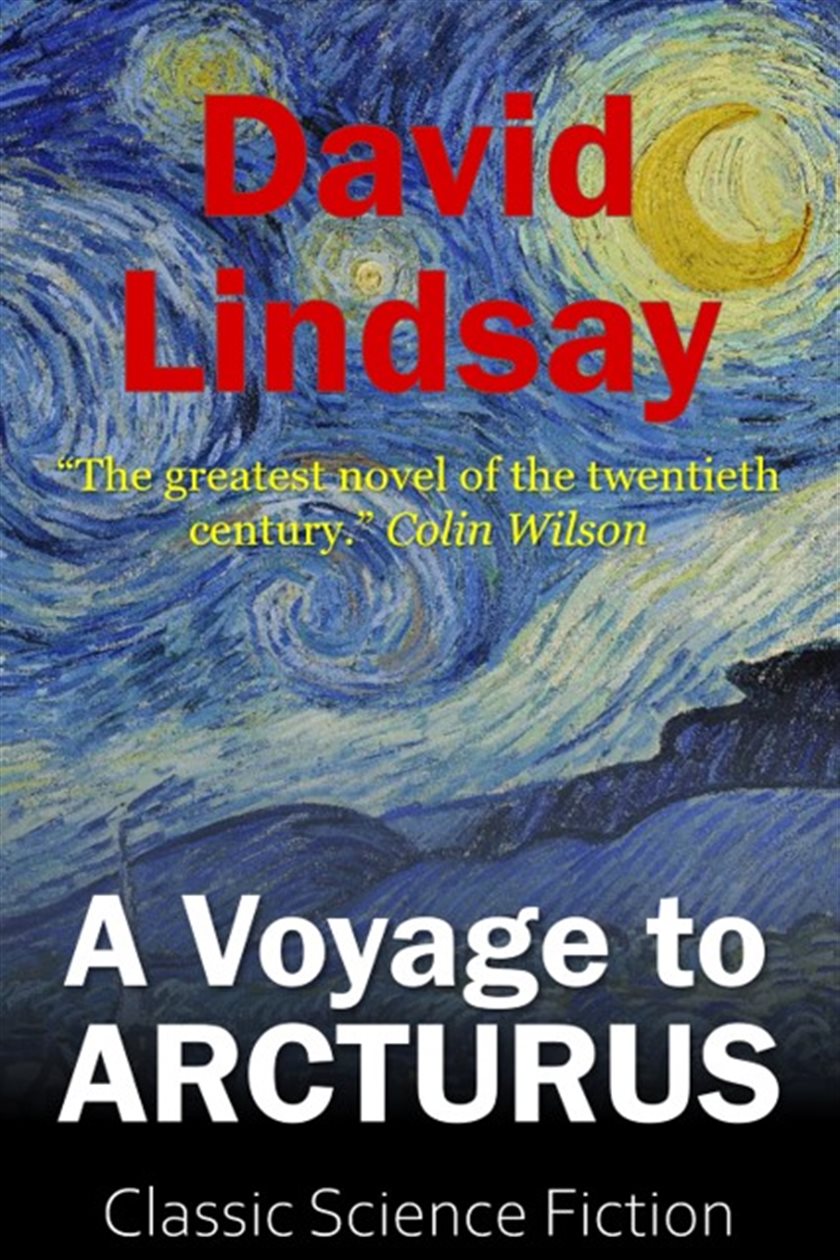 A Voyage to Arcturus by David Lindsay (ebook)