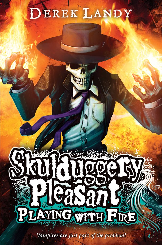 Skulduggery Pleasant: Playing with Fire by Derek Landy (ebook)