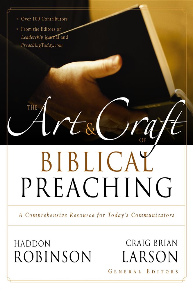 The Art and Craft of Biblical Preaching by Haddon Robinson (ebook)