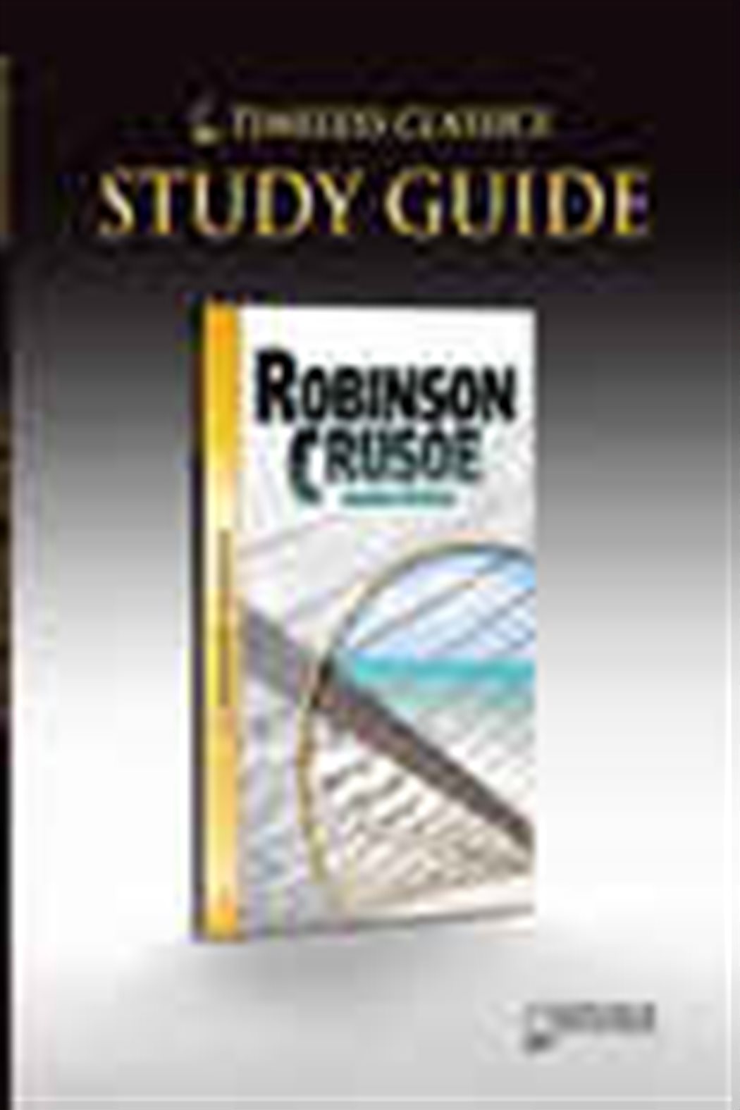 Robinson Crusoe Novel Study Guide