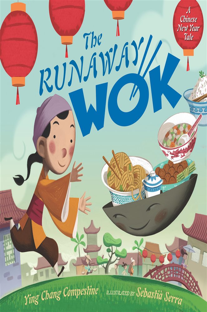 The Runaway Wok by Ying Chang Compestine (ebook)