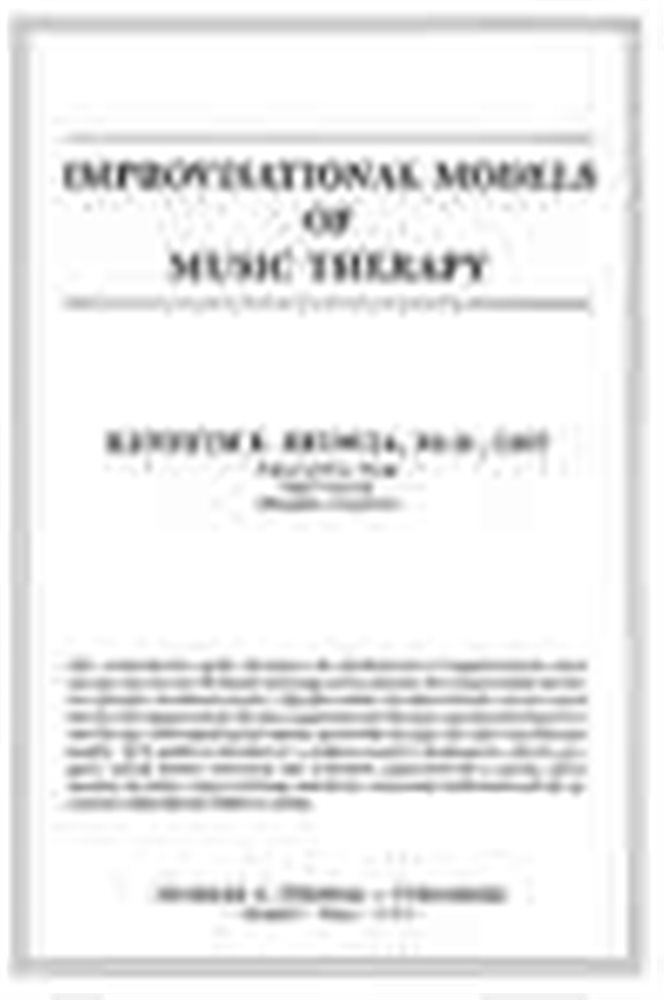 Improvisational Models of Music Therapy by Kenneth Bruscia (ebook)