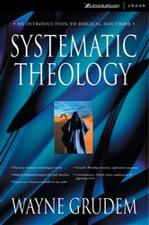 Systematic Theology by Wayne A. Grudem (ebook)