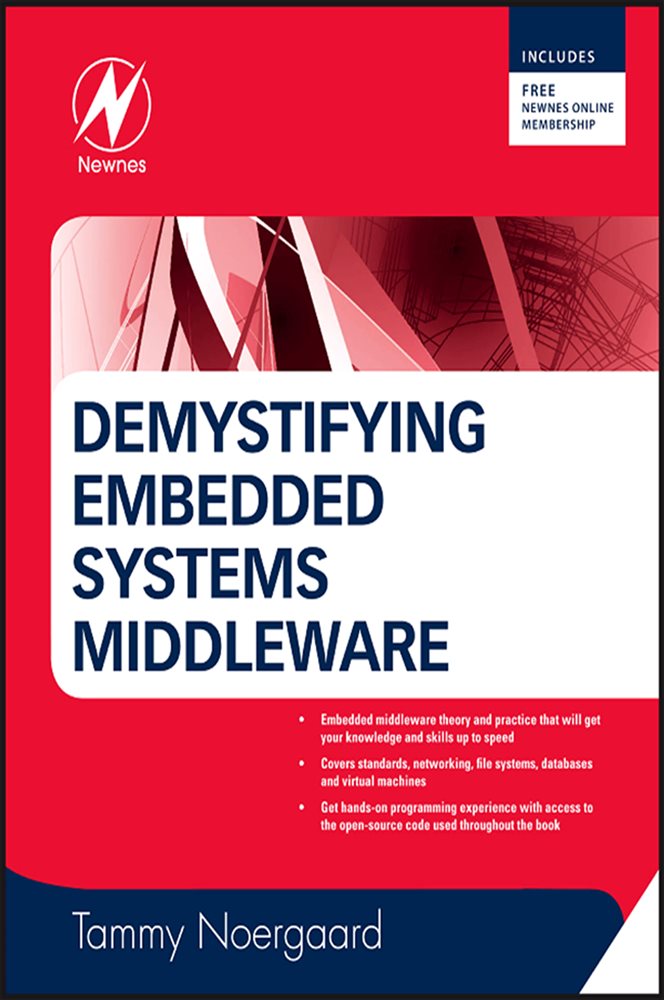 Demystifying Embedded Systems Middleware by Tammy Noergaard (ebook)