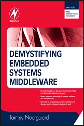 Demystifying Embedded Systems Middleware by Tammy Noergaard (ebook)