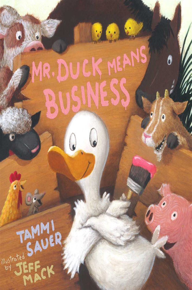 Mr. Duck Means Business by Tammi Sauer (ebook)