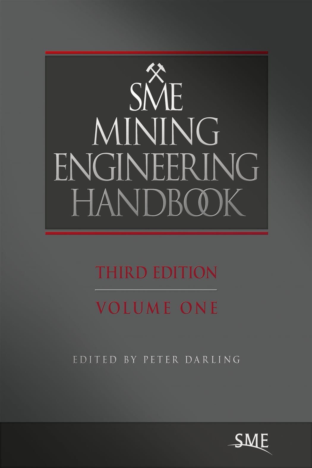 SME Mining Engineering Handbook, Third Edition (3rd ed.)