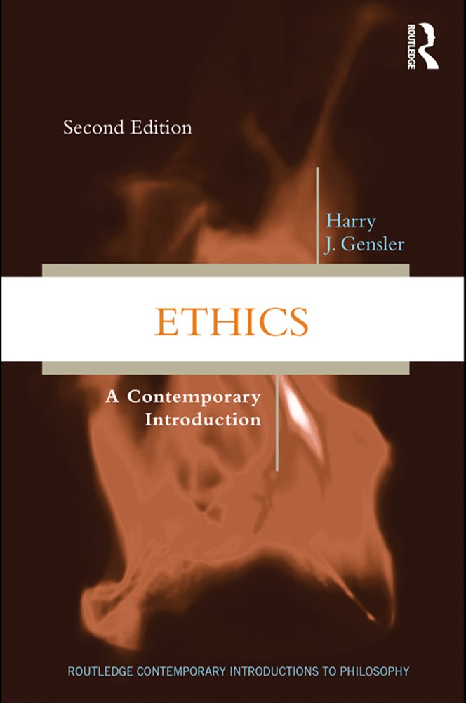 Ethics (2nd ed.) by Harry J Gensler (ebook)