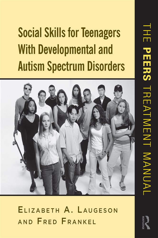 Social Skills for Teenagers with Developmental and Autism Spectrum ...