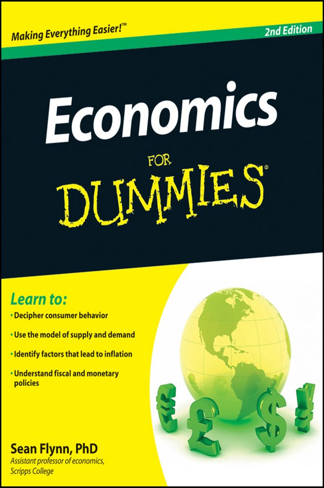 Economics For Dummies (2nd ed.) by Sean Masaki Flynn (ebook)