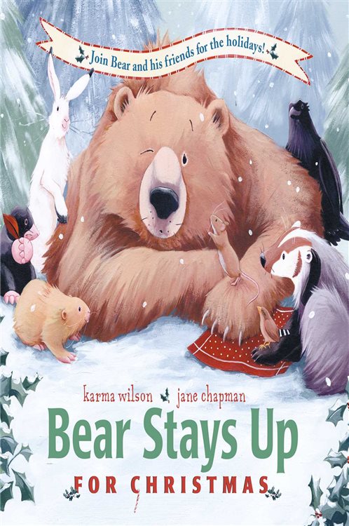 Bear Stays Up for Christmas by Karma Wilson (ebook)