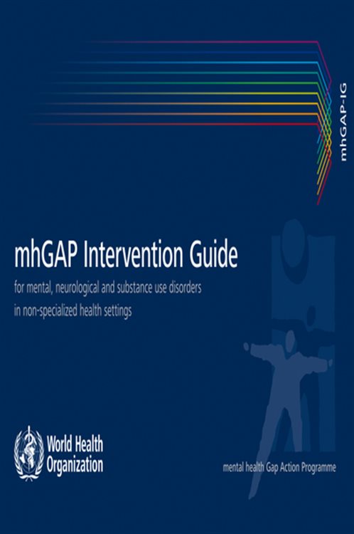 mhGAP Intervention Guide for Mental Neurological and Substance-use ...