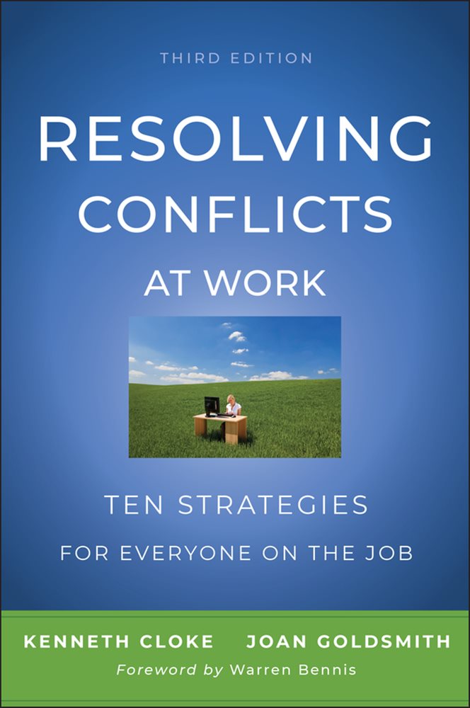 Resolving Conflicts at Work (3rd ed.) by Kenneth Cloke (ebook)