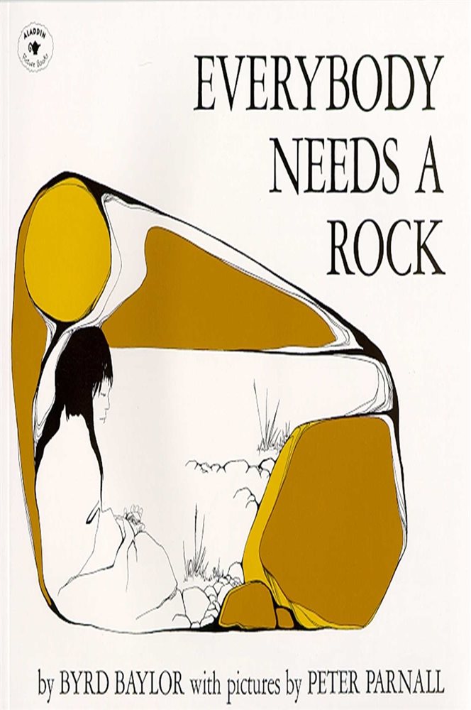 Everybody Needs a Rock by Byrd Baylor (ebook)