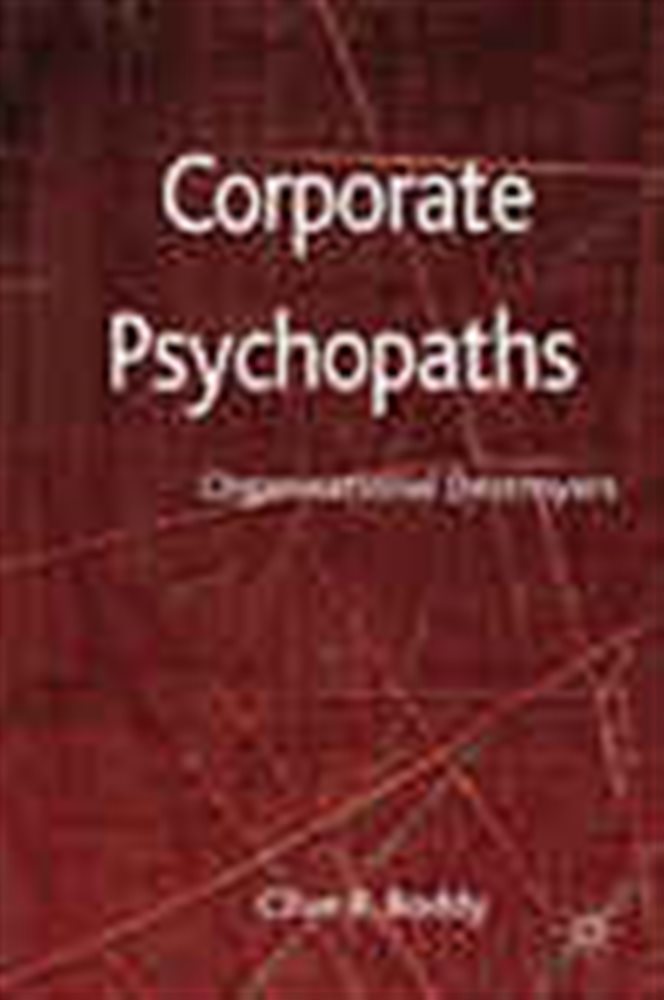 Corporate Psychopaths by Boddy, Clive, Mr (ebook)