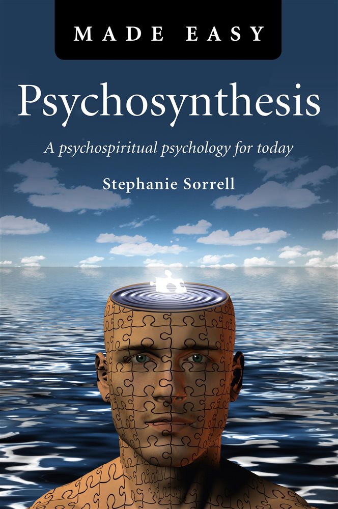 Psychosynthesis Made Easy by Stephanie Sorrell (ebook)