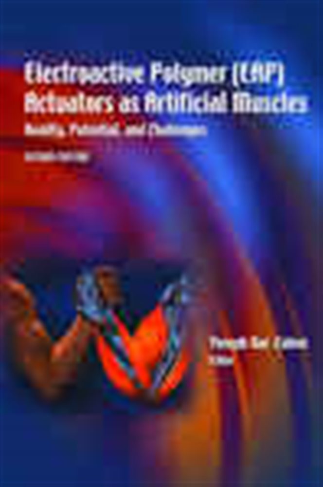 Electroactive Polymer (EAP) Actuators as Artificial Muscles: Reality, Potential, and Challenges ...