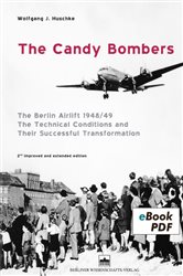 The Candy Bombers by Wolfgang J. Huschke (ebook)
