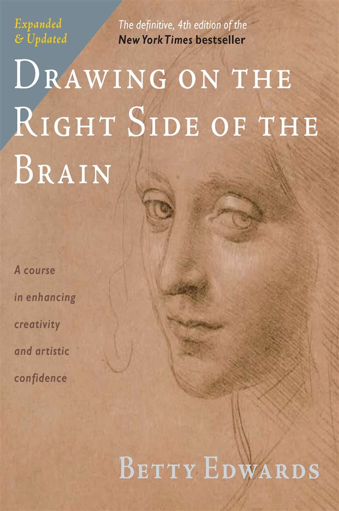 Drawing on the Right Side of the Brain by Betty Edwards (ebook)