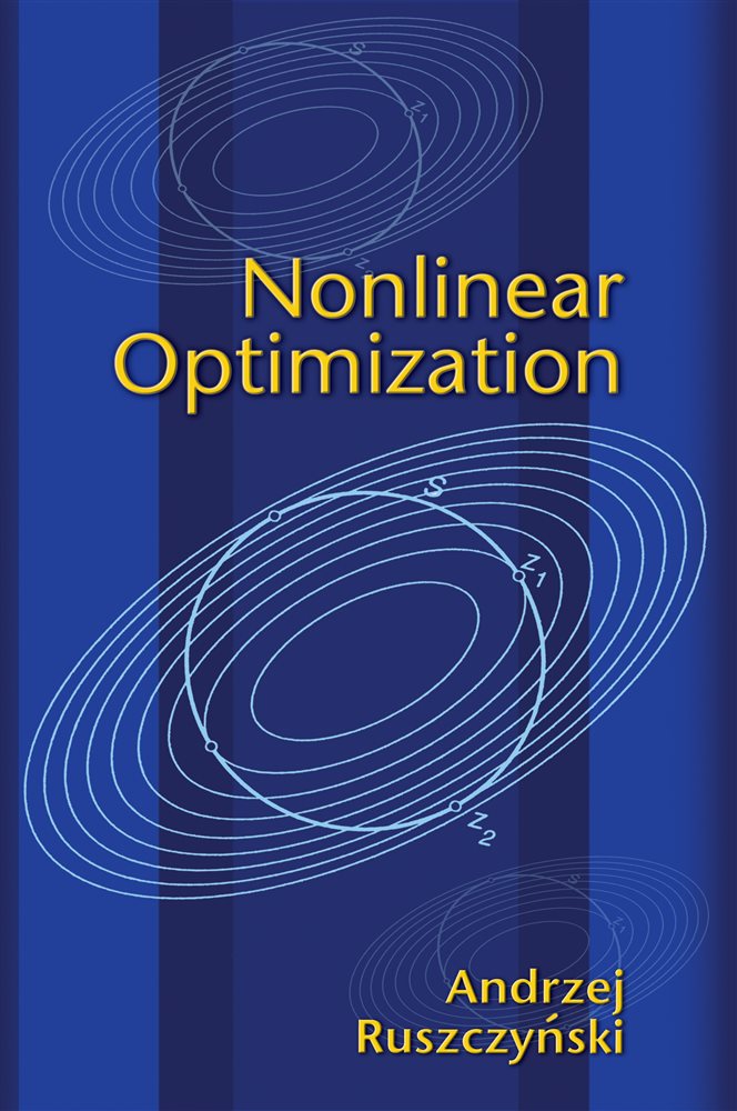 Nonlinear Optimization by Andrzej Ruszczynski (ebook)