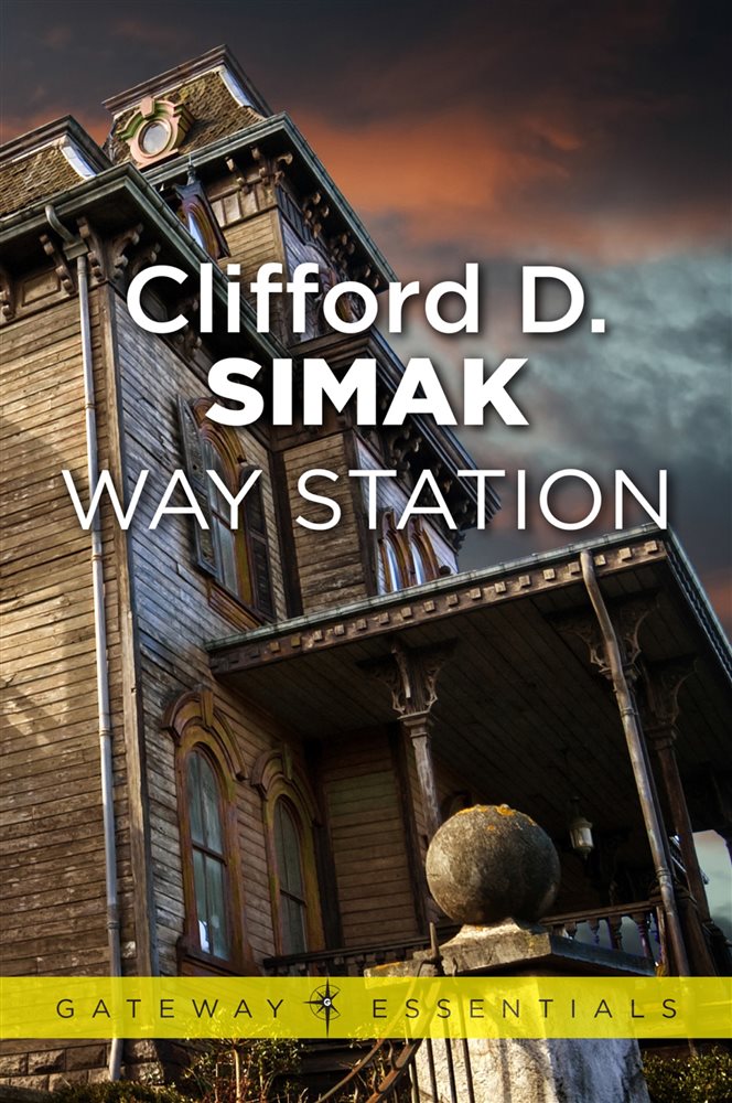 Way Station by Clifford D. Simak (ebook)