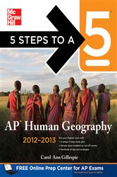 5 Steps to a 5 AP Human Geography, 2012-2013 Edition