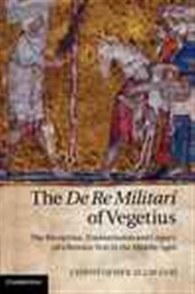 The De Re Militari of Vegetius by Christopher Allmand (ebook)