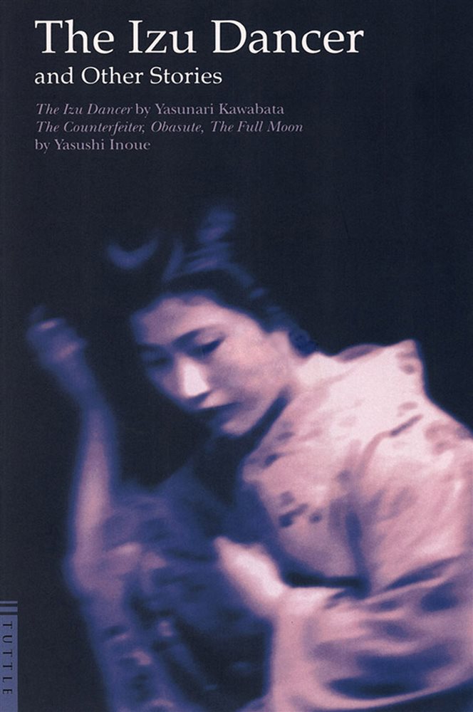 The Izu Dancer and Other Stories by Yasunari Kawabata (ebook)