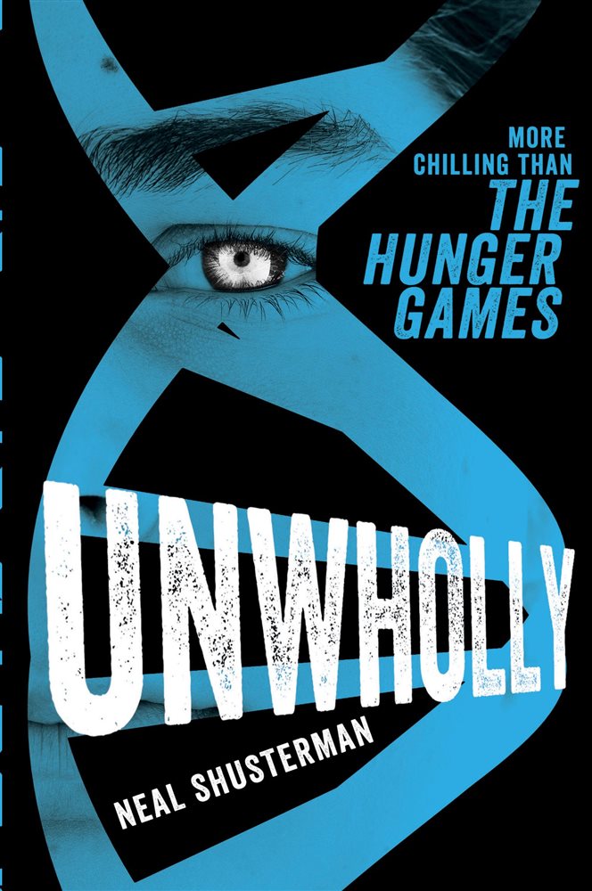 Unwholly by Neal Shusterman (ebook)