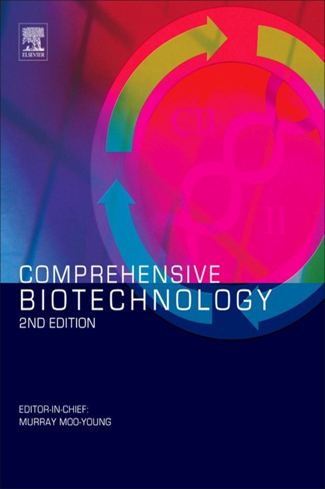 Comprehensive Biotechnology (2nd ed.) by Murray Moo-Young (ebook)