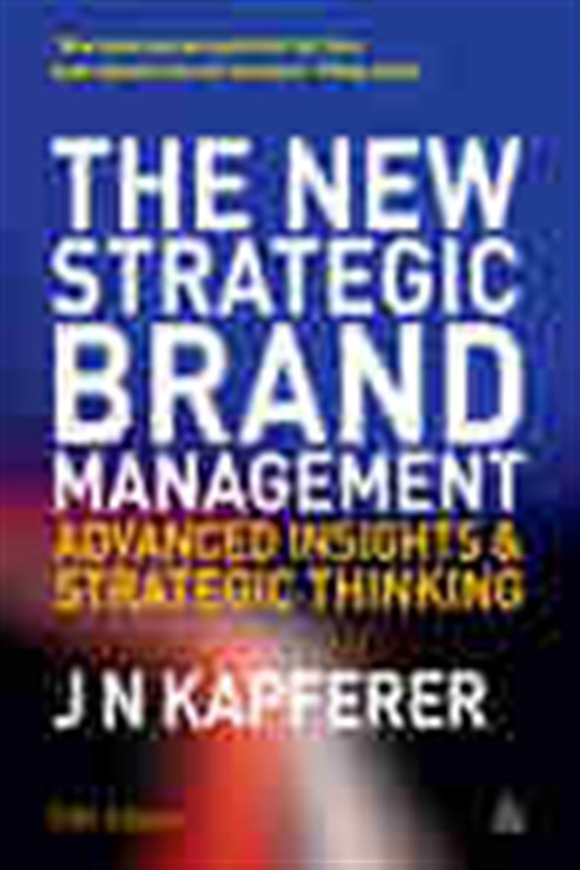 The New Strategic Brand Management (5th ed.)