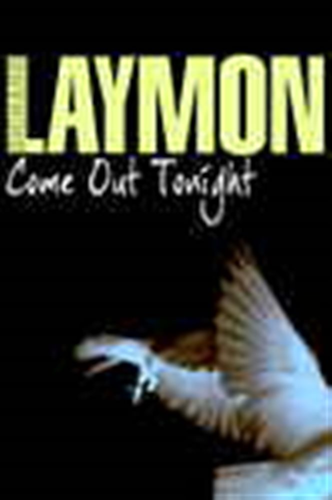 Come Out Tonight by Richard Laymon (ebook)