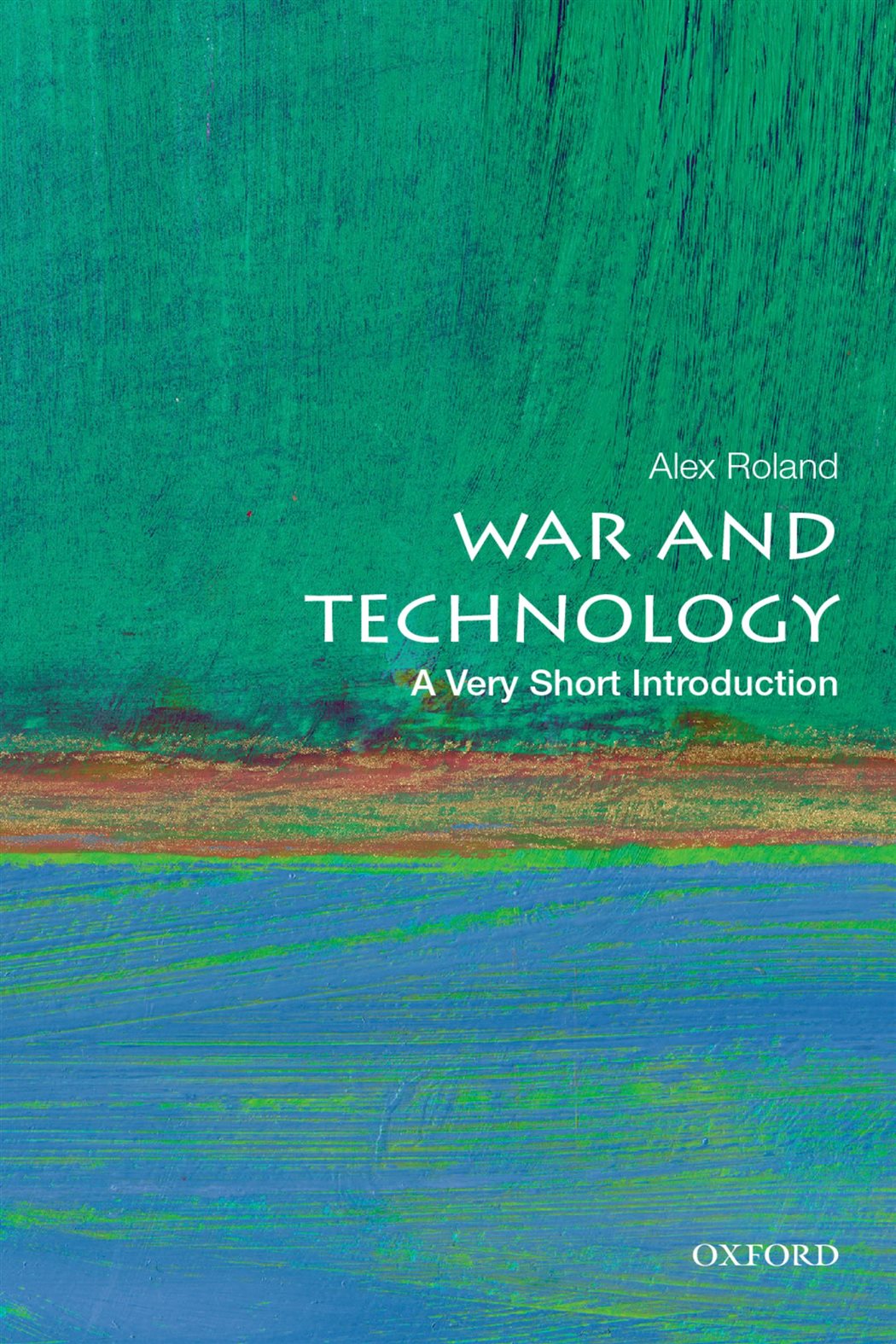 War and Technology by Alex Roland (ebook)