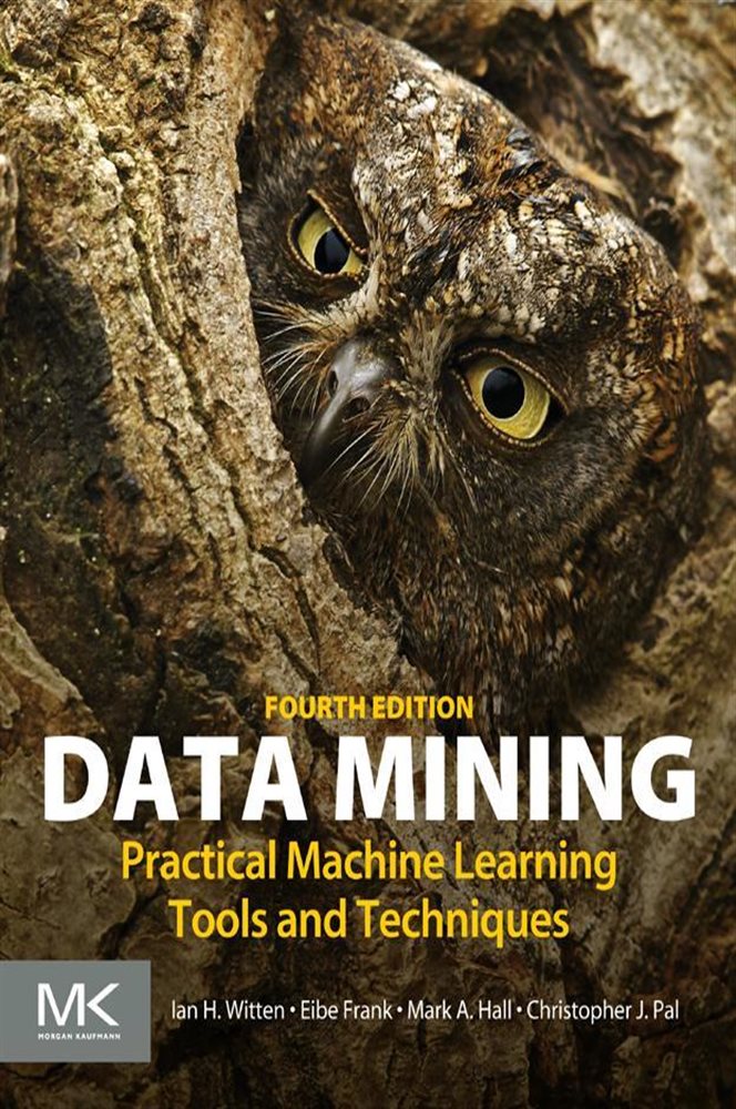 Data Mining (4th ed.) by Ian H. Witten (ebook)