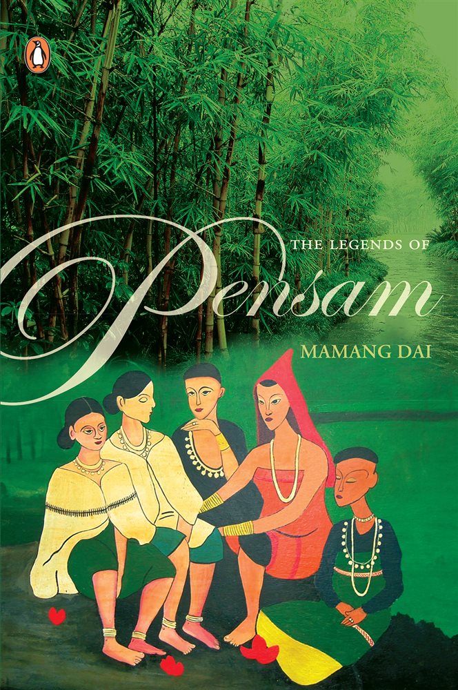 Legends of Pensam by Mamang Dai (ebook)