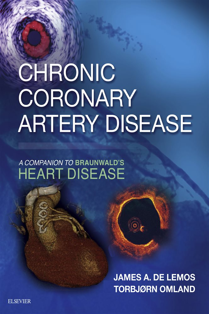 Chronic Coronary Artery Disease: A Companion to Braunwald's Heart ...