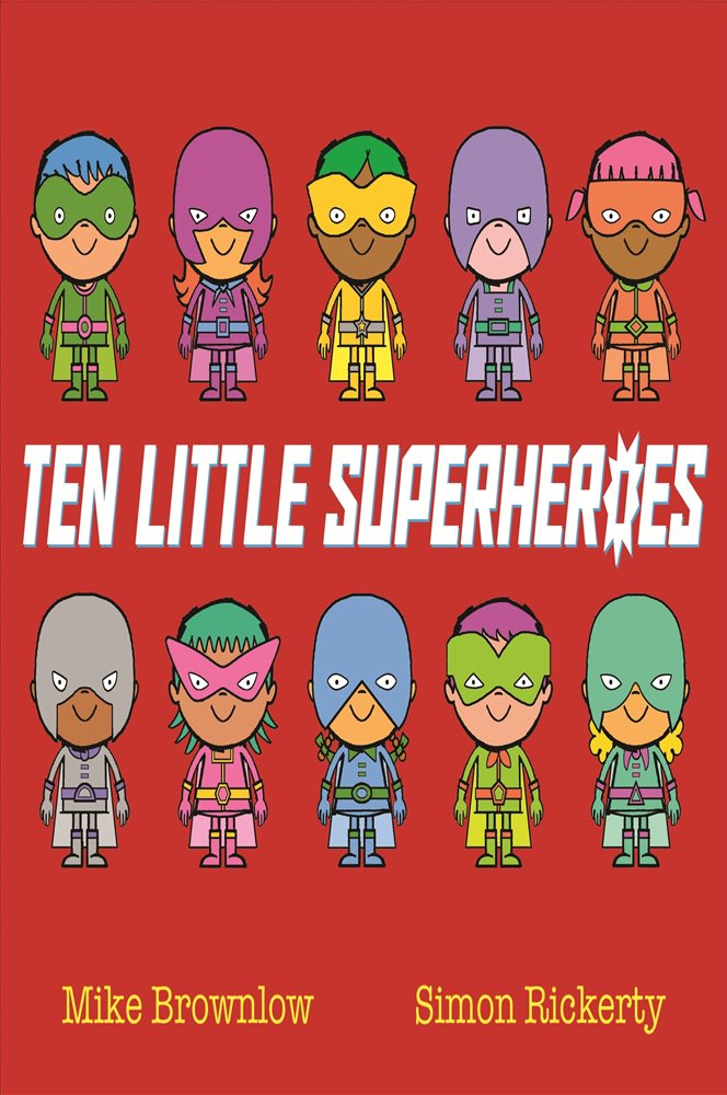 Ten Little Superheroes by Mike Brownlow (ebook)