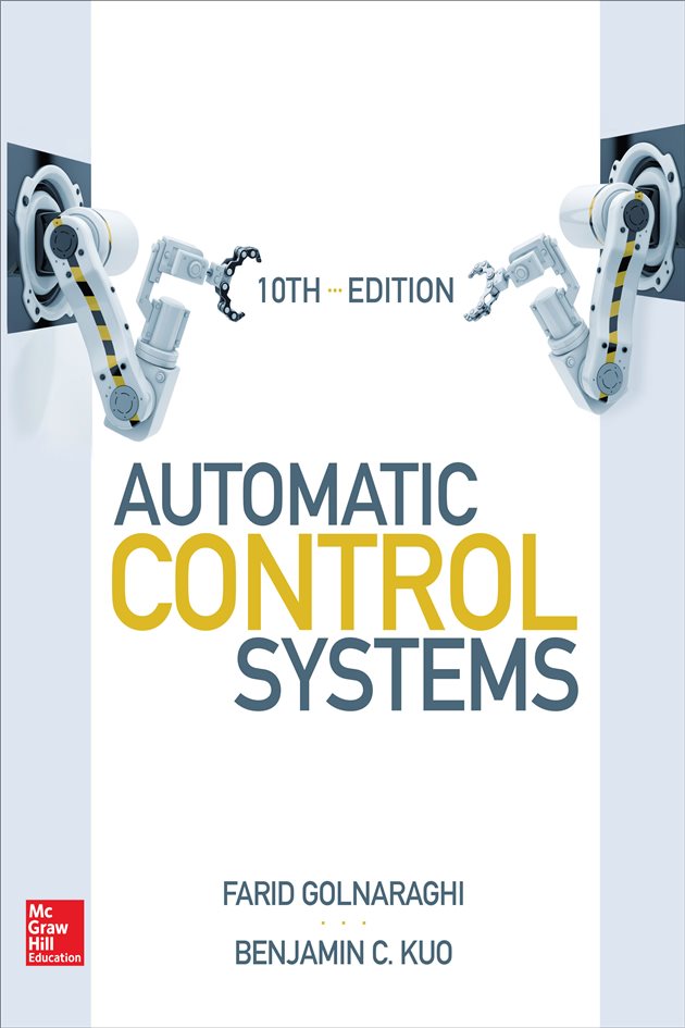 Automatic Control Systems, Tenth Edition (10th ed.)