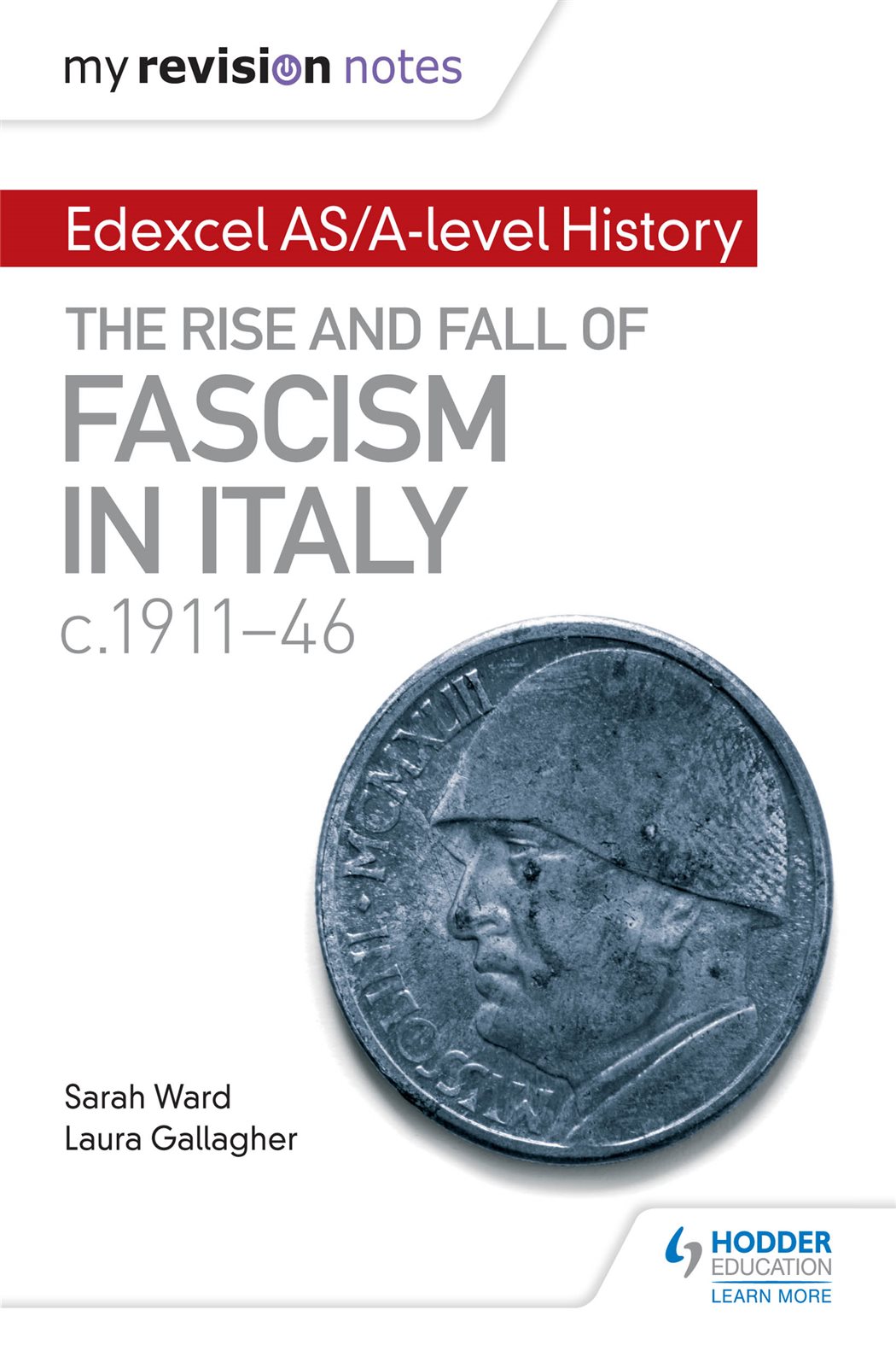 My Revision Notes: Edexcel AS/A-level History: The rise and fall of ...