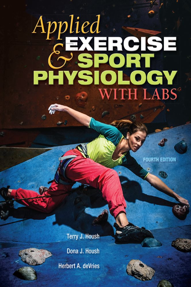 Applied Exercise and Sport Physiology, With Labs (4th ed.)