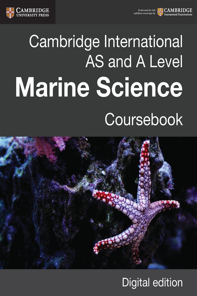 Cambridge International AS and A Level Marine Science Digital Edition