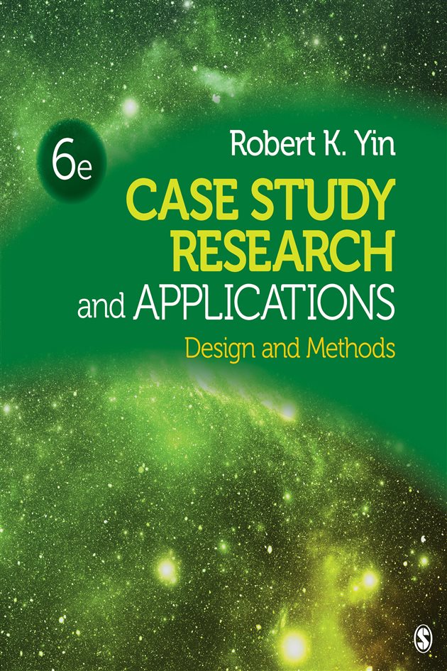 Case Study Research and Applications (6th ed.)
