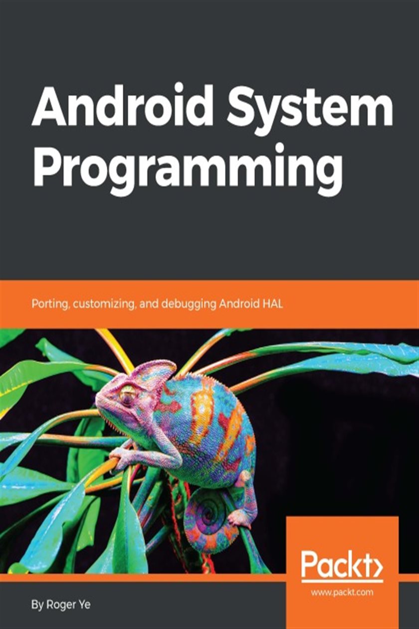 Android System Programming by Roger Ye (ebook)