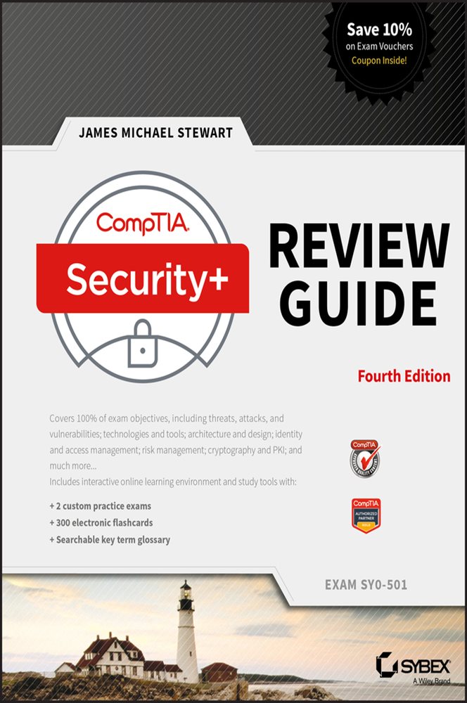 CompTIA Security+ Review Guide (4th ed.)