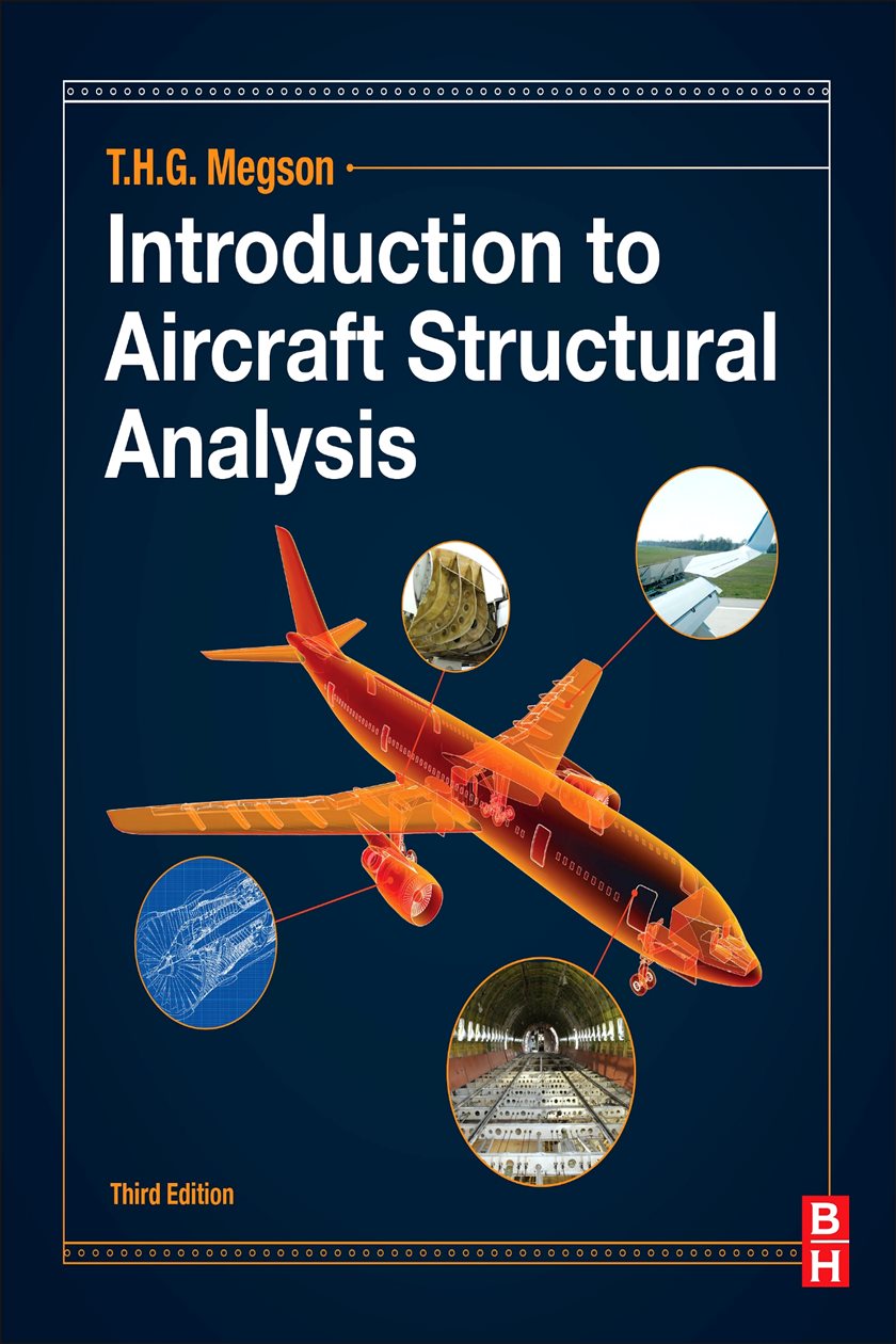 Introduction to Aircraft Structural Analysis (3rd ed.)