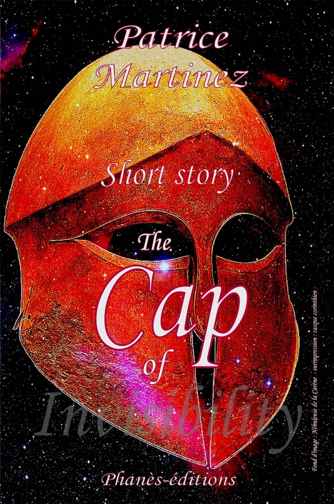 The cap of invisibility by Patrice Martinez (ebook)