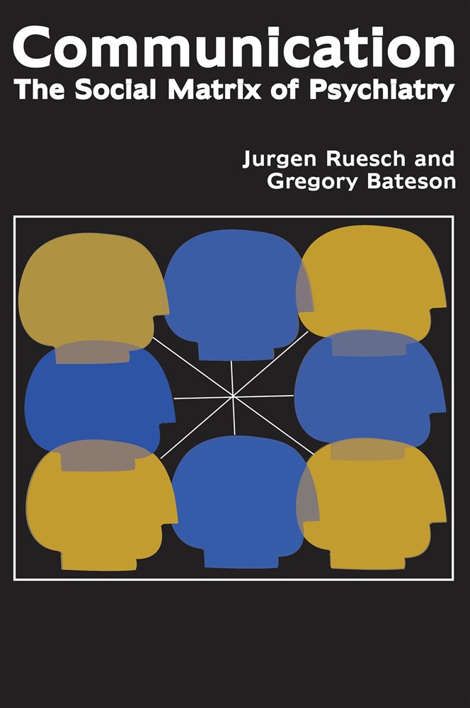 Communication by Jurgen Ruesch (ebook)