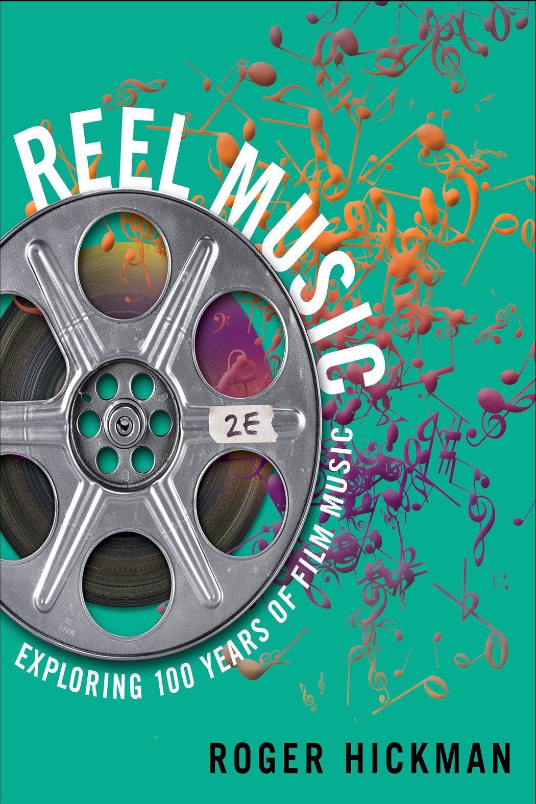 Reel Music (2nd ed.) by Roger Hickman (ebook)