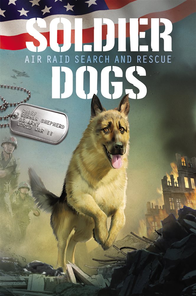 Soldier Dogs #1: Air Raid Search and Rescue by Marcus Sutter (ebook)