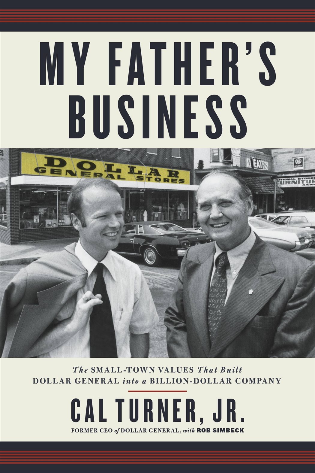 My Father's Business by Cal Turner Jr. (ebook)